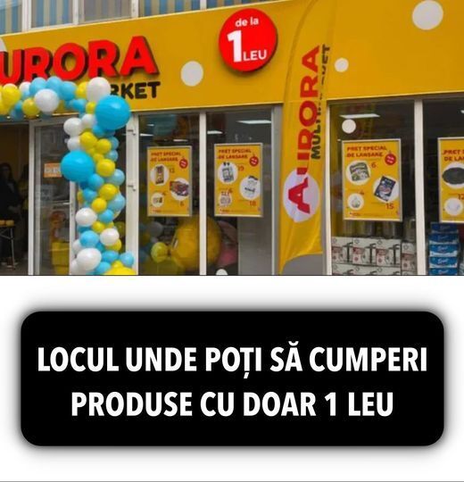 Stiri Directe - Magazinul cu produse la 1 leu care dă peste cap ...